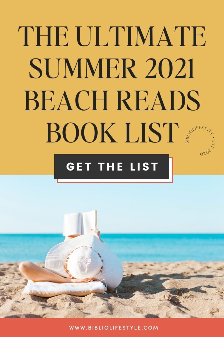 Quintessential Summer 2021 Beach Reads: The Ultimate List