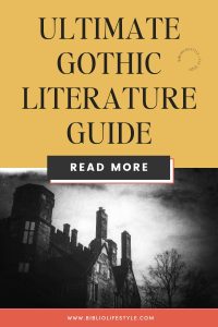 The Ultimate Gothic Literature Guide