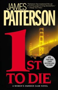 7 Best James Patterson Books: Where to Start