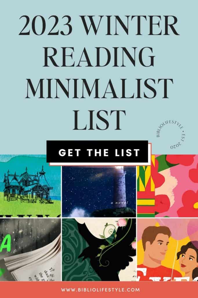 The 2023 Winter Reading Guide Minimalist Reading List: 6 Unforgettable ...