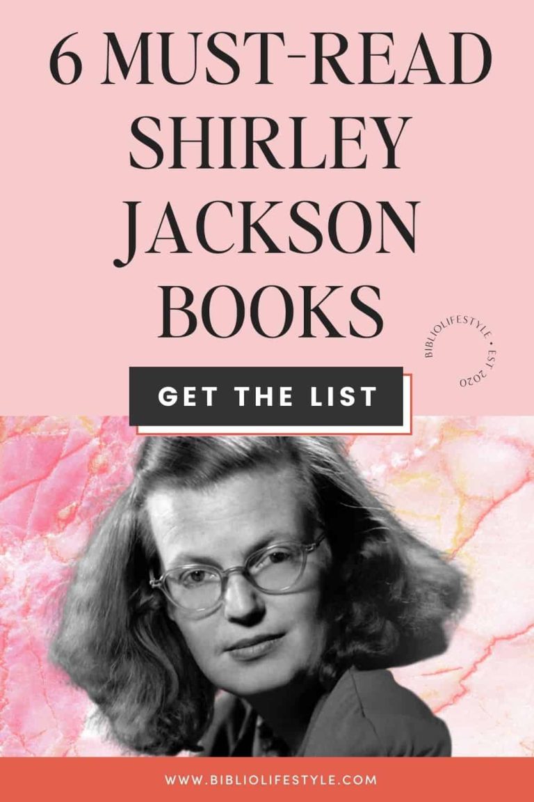 6 Unforgettable Shirley Jackson Books You Need to Read First