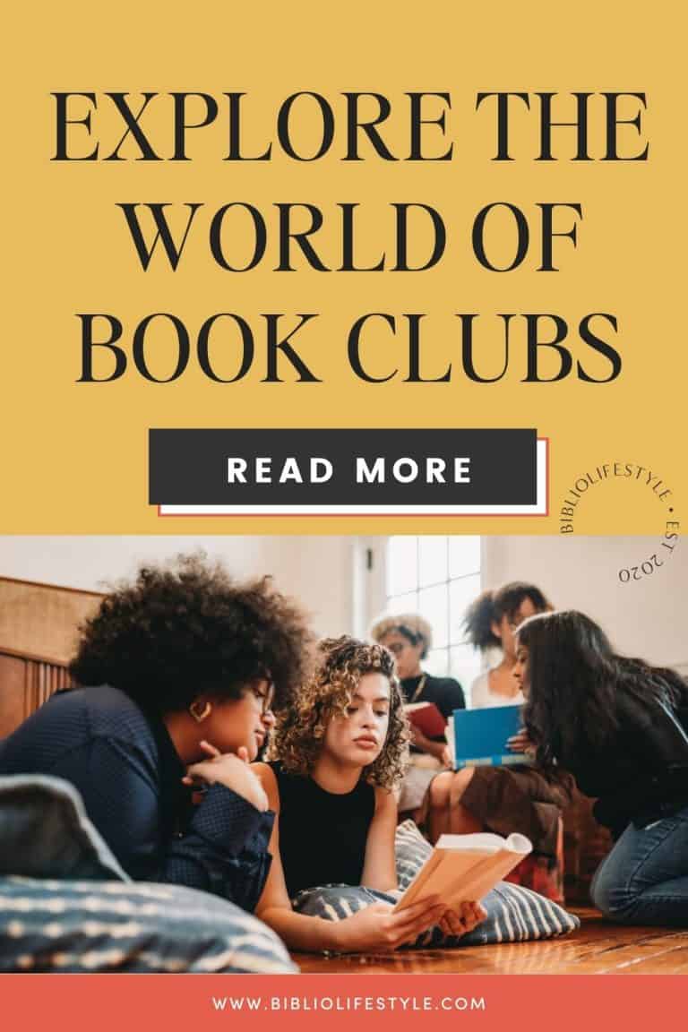 Explore the World of Book Clubs: Your Ultimate Guide to Joining & Hosting