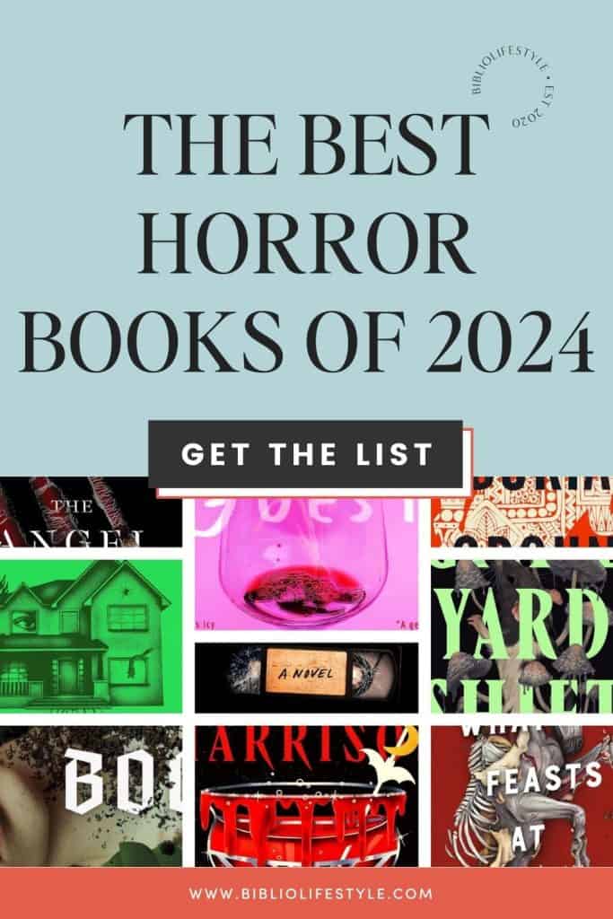 The Best Horror Books of 2024: Chilling New Releases You Can’t Miss