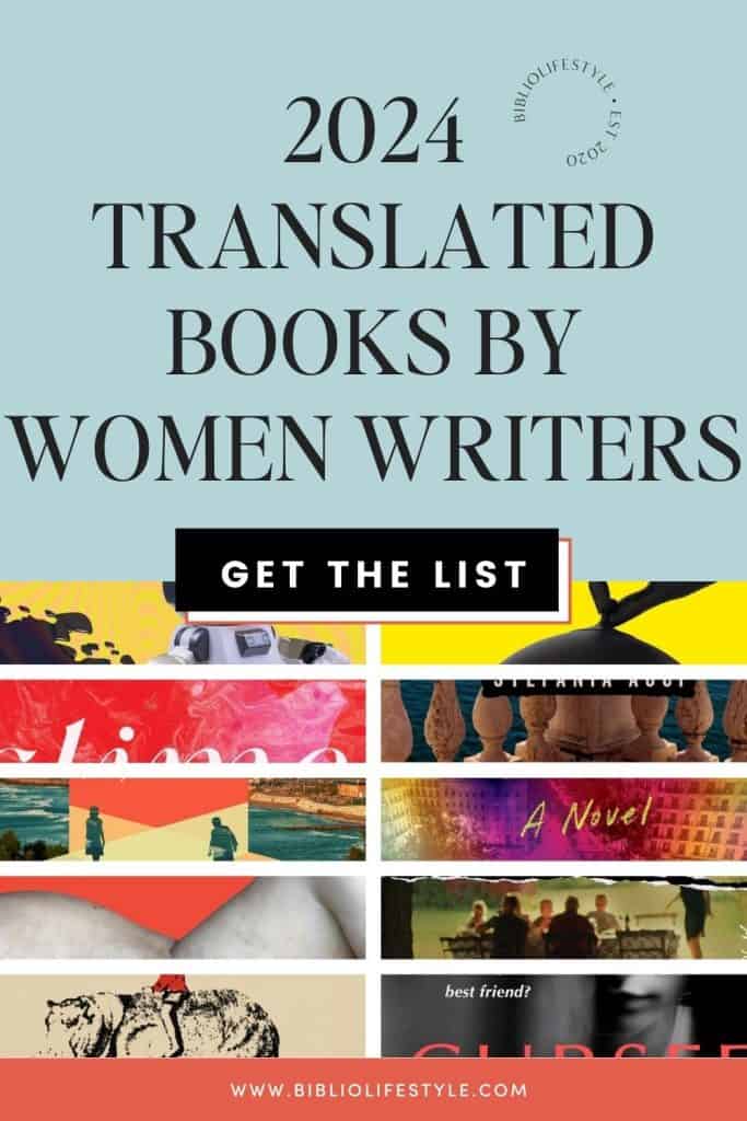Translated Books 2024: 10 Must-Read International Stories by Women