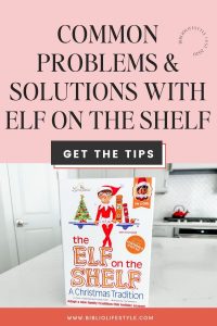 6 Common Elf on the Shelf Problems (and Easy Solutions Parents Swear By)