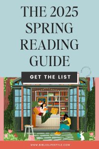 2025 Spring Reading Guide: Best New Books to Read