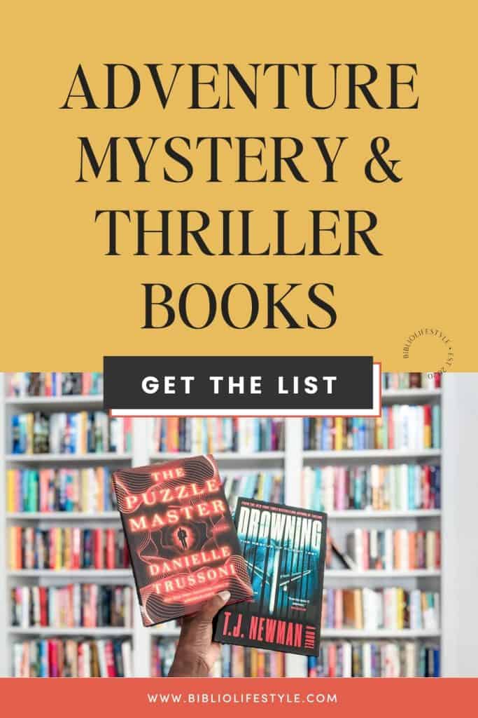 5 Adventure Mystery & Thriller Books to Keep You on the Edge