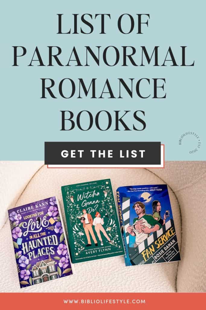 8 Paranormal Romance Books to Ignite Your Heart and Haunt Your Dreams