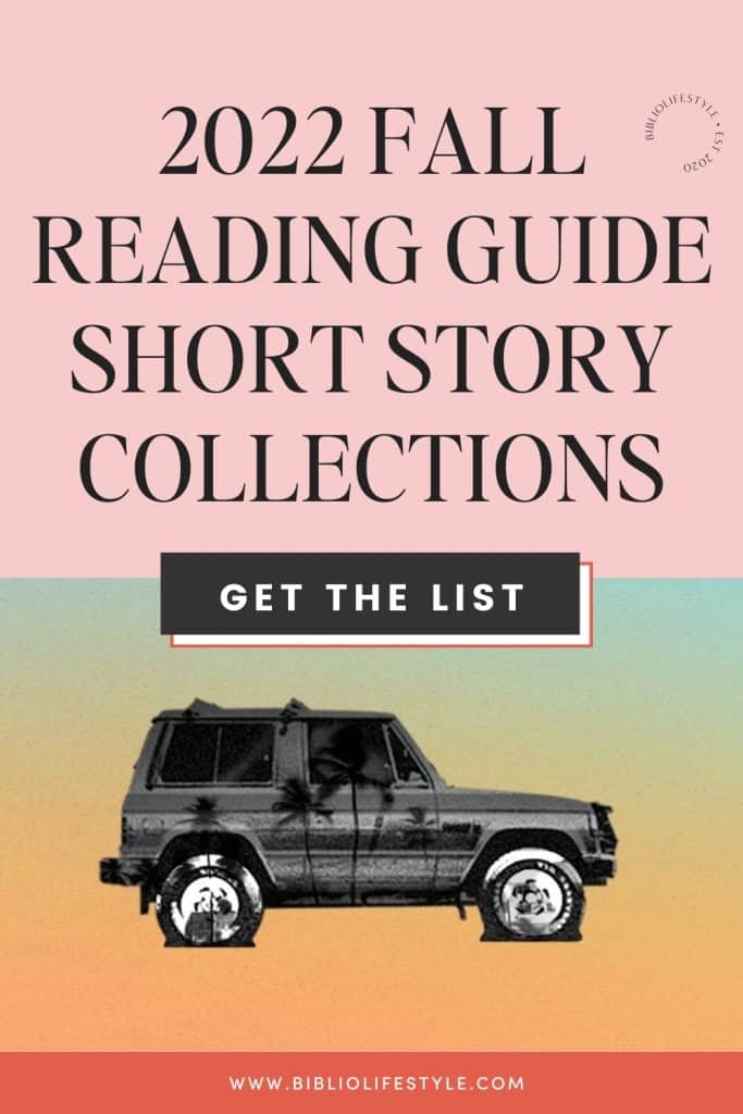 Must-Read Short Story Collections from the 2022 Fall Reading Guide